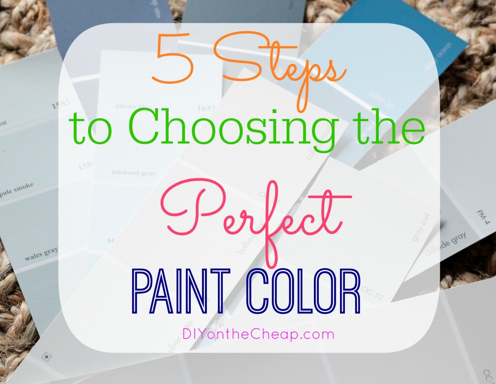 How to Choose the Perfect Paint Color - Erin Spain